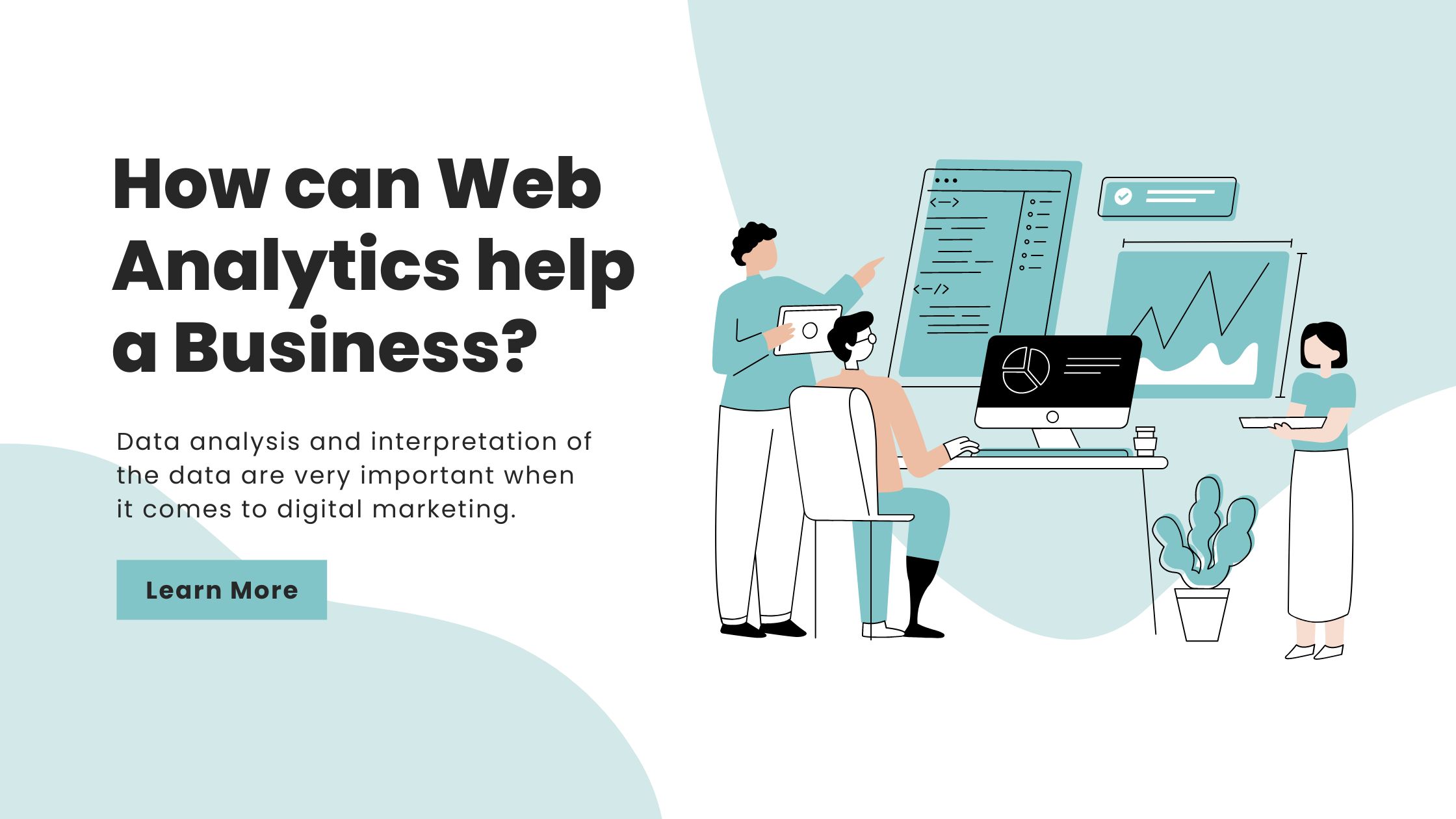 How can Web Analytics help a Business?